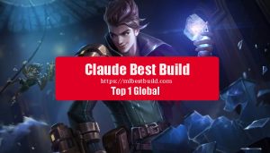 Mobile Legends Claude Build Guide Items and Emblems 2025