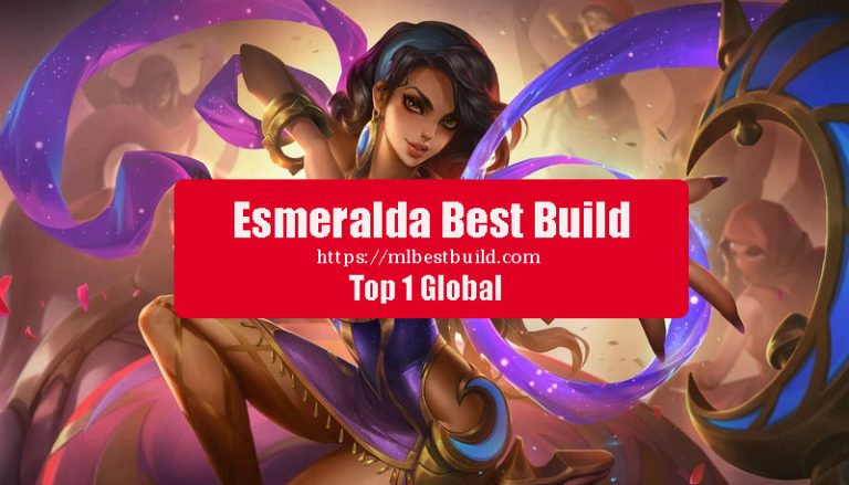 Mobile Legends Esmeralda Build Guide Items and Emblems 2025