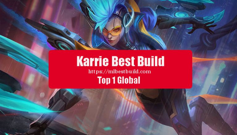 Mobile Legends Karrie Build Guide Items and Emblems 2025