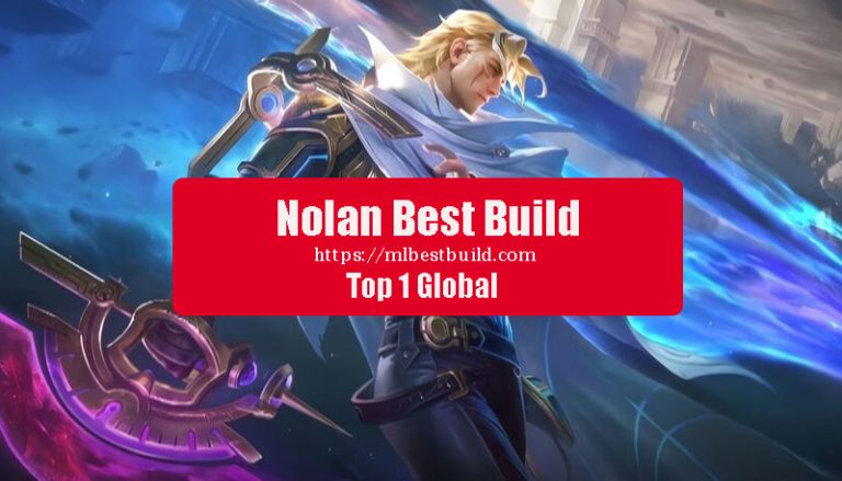 Mobile Legends Nolan Build Guide Items and Emblems 2025