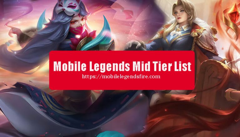Mobile Legends Mid Lane Tier List 2025 - mobilelegendsfire